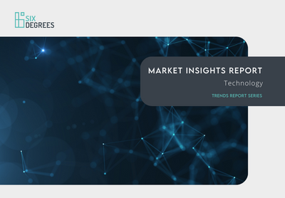 Technology Market Insights Report - Six Degrees Executive